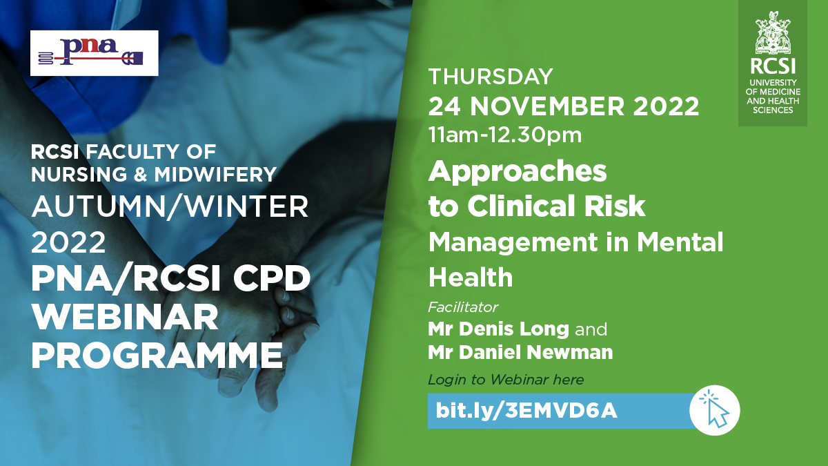 Approaches To Clinical Risk Management In Mental Health RCSI PNA CPD 